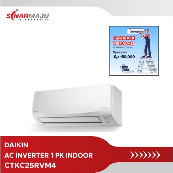 AC Inverter Daikin 1 PK Indoor CTKC25RVM4 (Unit Only Tanpa Outdoor)