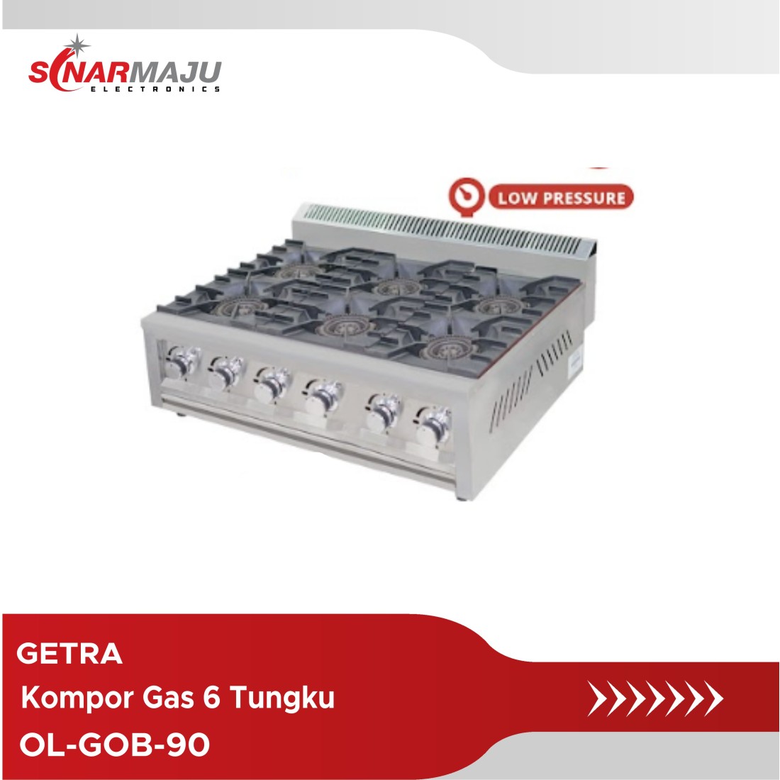 Kompor Gas 6 Tungku Getra OL-GOB-90