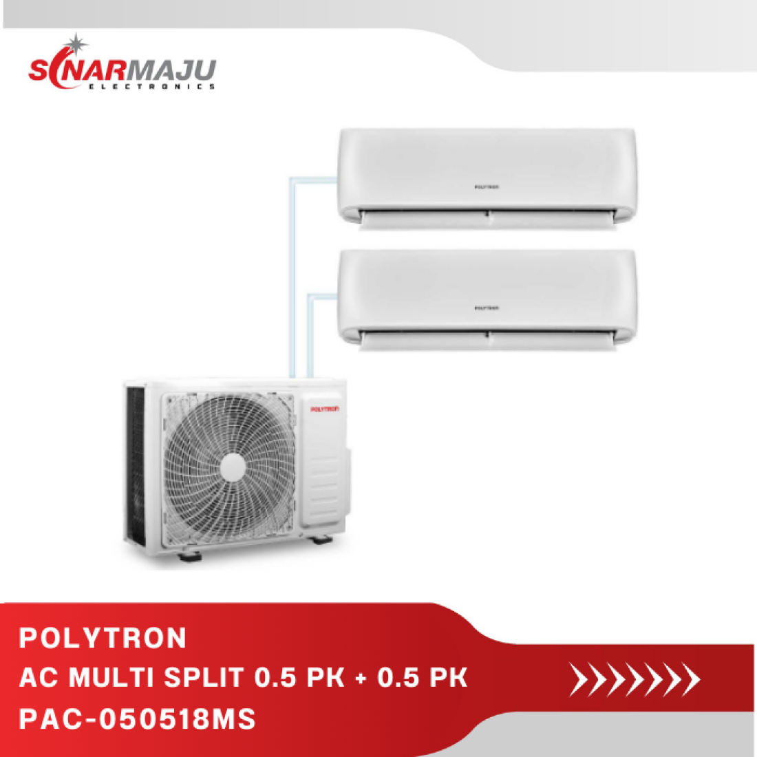 AC Multi Split Polytron 0,5 PK dan 0,5 PK PAC-050518MS (Unit Only)